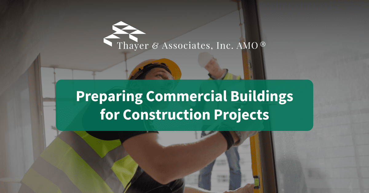Preparing Commercial Buildings for Construction Projects