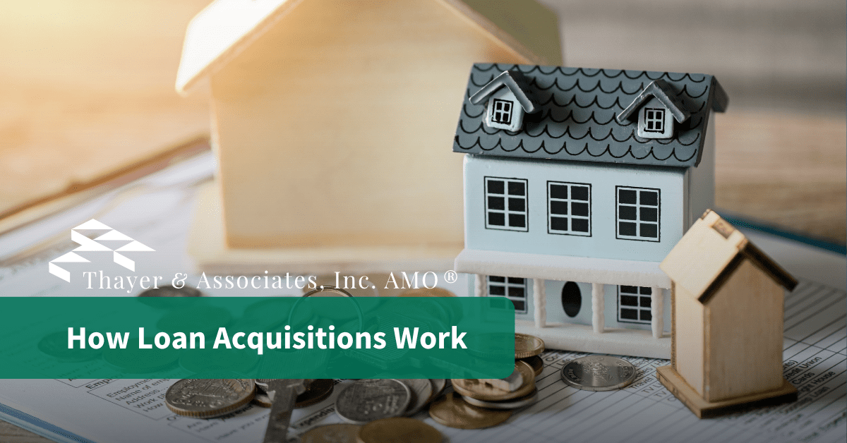 How Loan Acquisitions Work