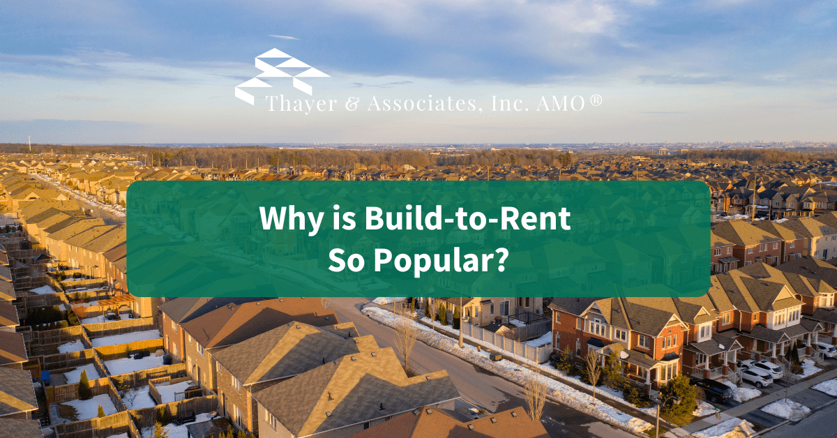 Why is Build-to-Rent so Popular?